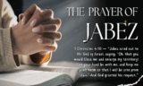 The Bold Prayer of Jabez | Clinging To God